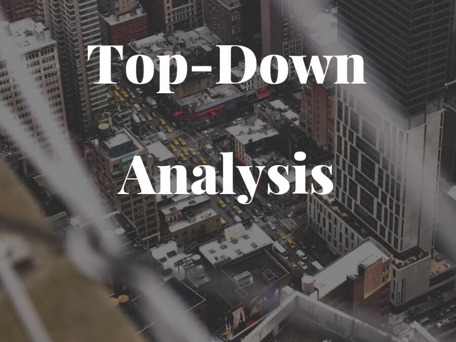 What are Some Examples of Top Down Market Analysis?